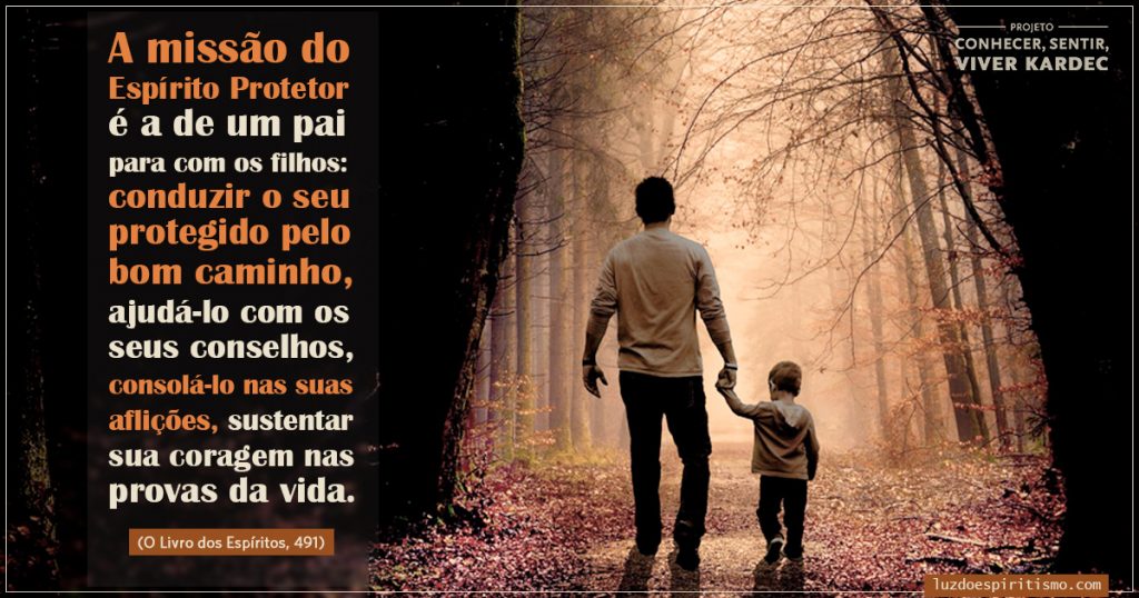 Citações em imagens: A missão do espírito protetor - Projeto Conhecer ...