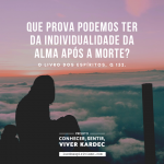 Citações em imagens: Que prova podemos ter da individualidade da alma ...